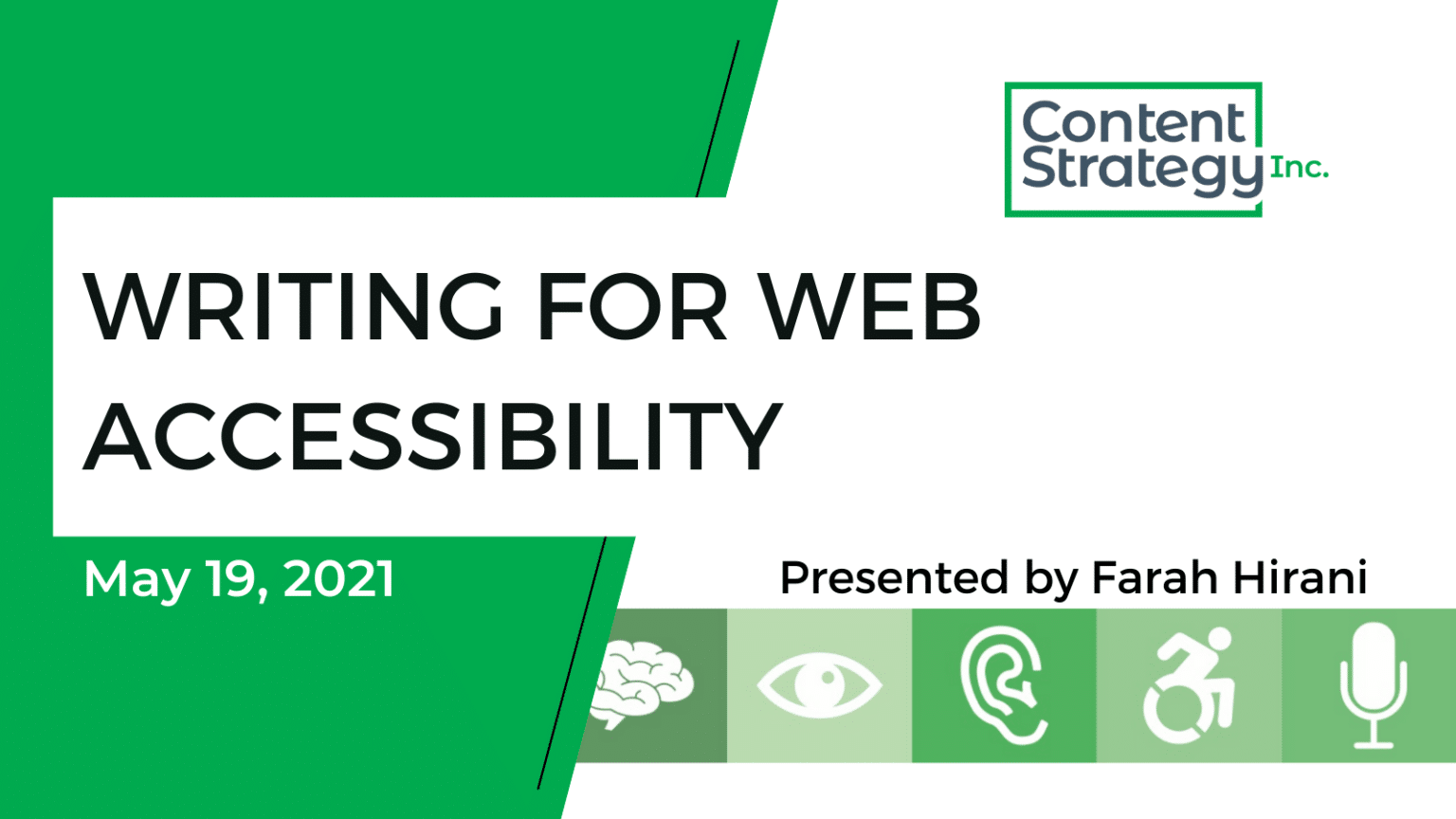 Writing for web accessibility [Recording and slides] | Content Strategy ...